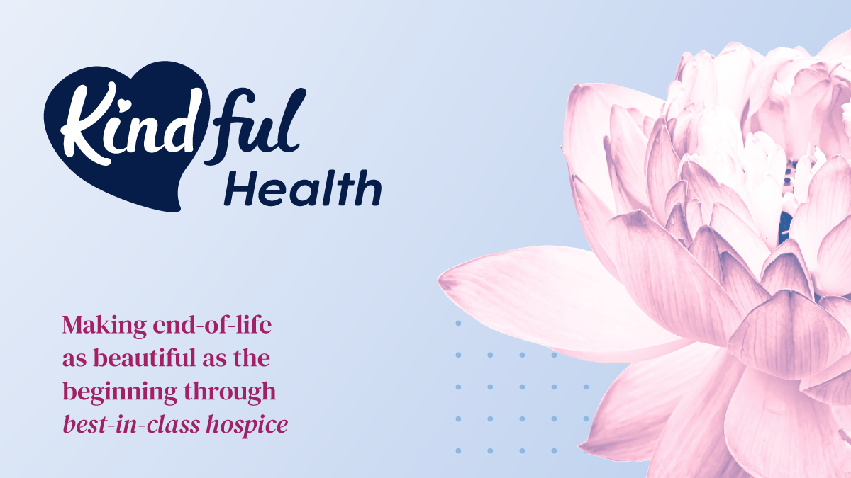 Kindful Health | Best-in-Class Hospice Care
